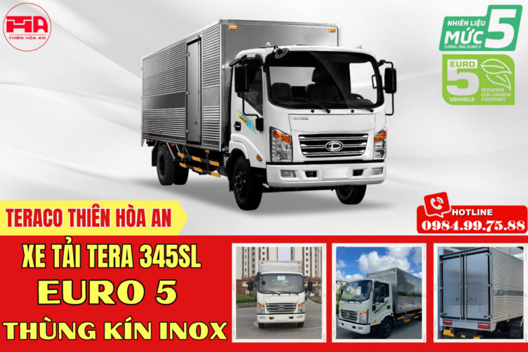 Xe tải Tera 345SL Thùng Kín Euro5 | Giá xe tải Tera 345SL 2024